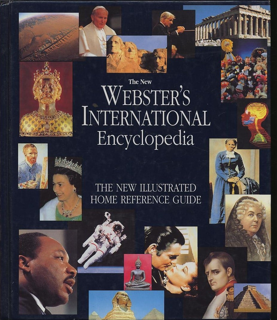 The New Webster's International Encyclopedia: The New Illustrated Home ...
