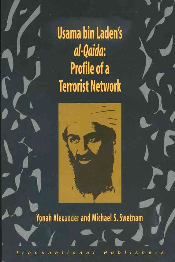 Usama Bin Laden's Al-Qaida: Profile of a Terrorist Network - Books n Bobs
